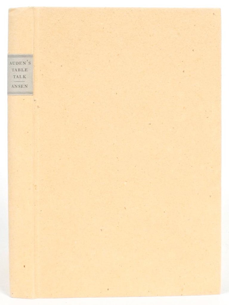 Table Talk of W.H. Auden by Alan Ansen, Limited Ed 1/150, 1st Ed For ...