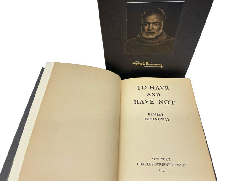 To Have and Have Not by Ernest Hemingway, First Edition, 1937 For Sale ...