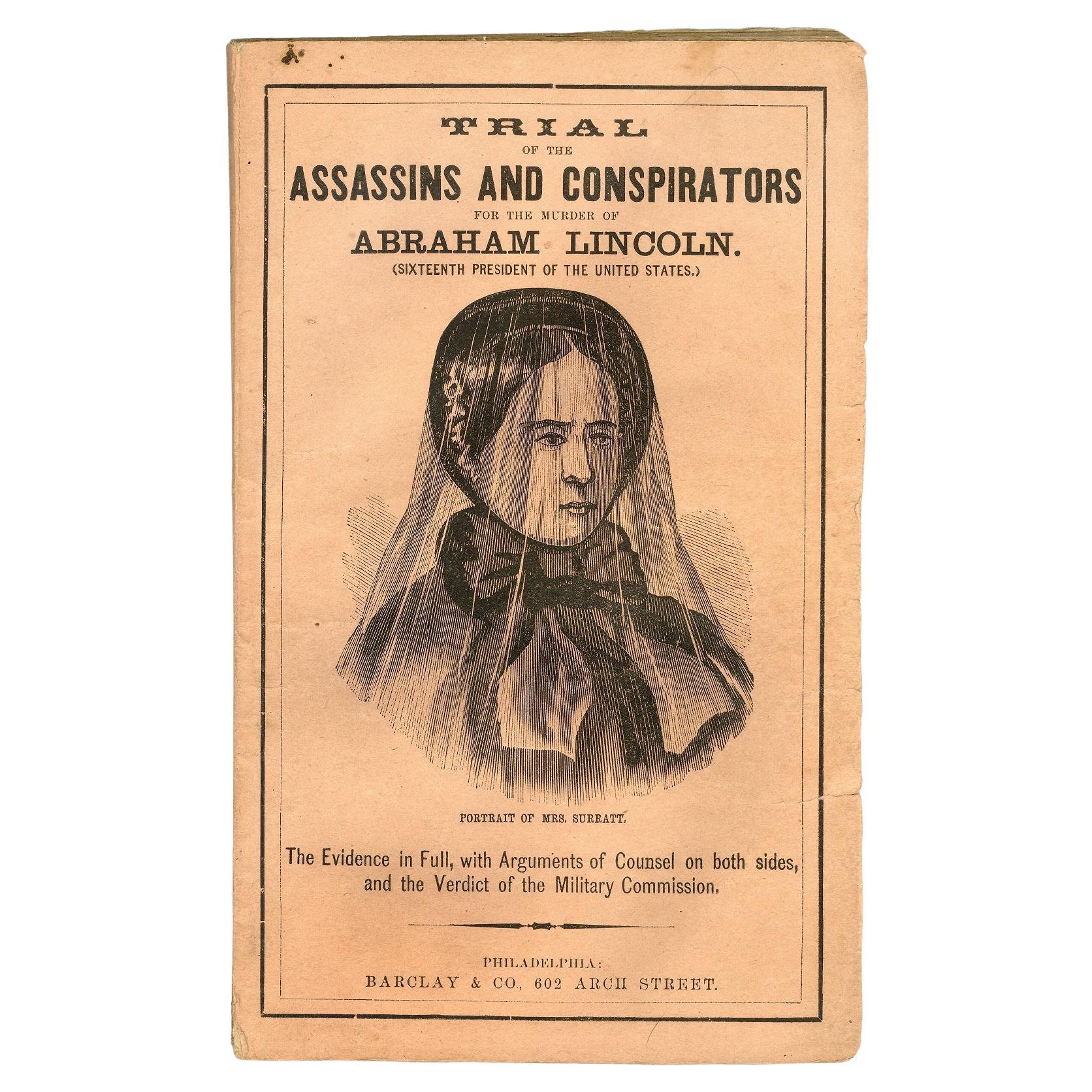 Trial of the Assassins and Conspirators for the Murder of Abraham Lincoln - 1865 For Sale at 1stDibs