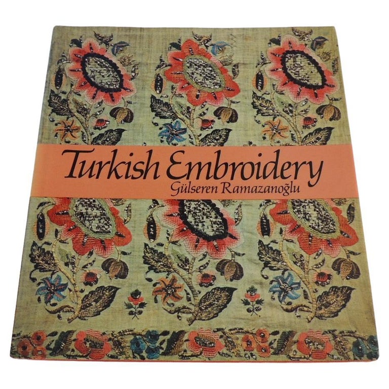 Turkish Embroidery Textiles Hardcover For Sale at 1stDibs