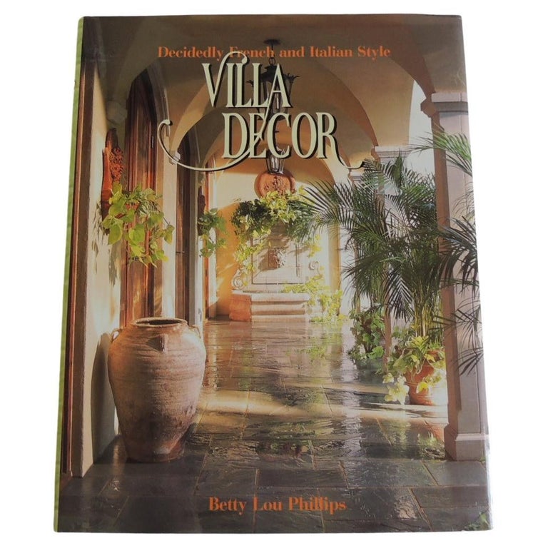 Villa Decor: Decidedly French and Italian Style Hardcover Book For Sale ...