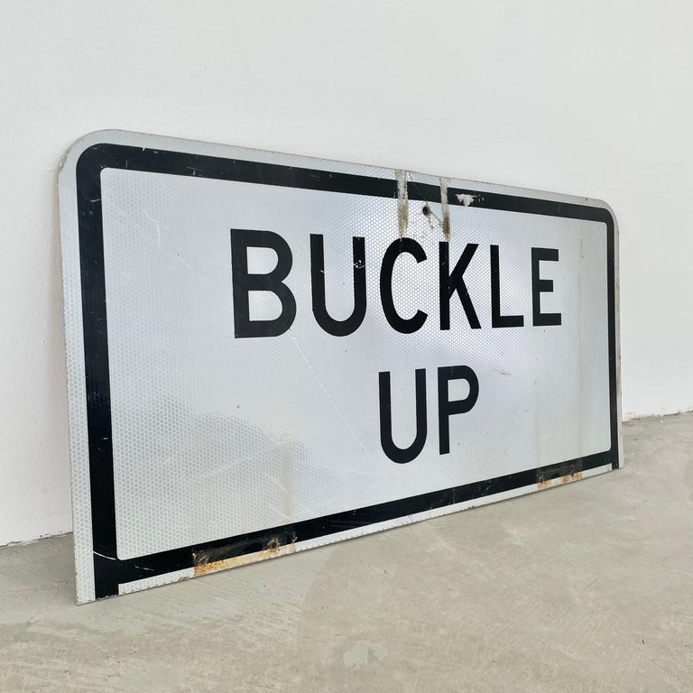 Vintage 'Buckle Up' Road Sign For Sale at 1stDibs | buckle up sign