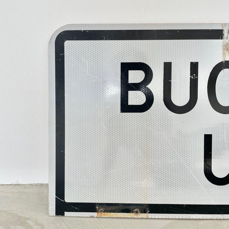 Vintage 'Buckle Up' Road Sign For Sale at 1stDibs | buckle up sign