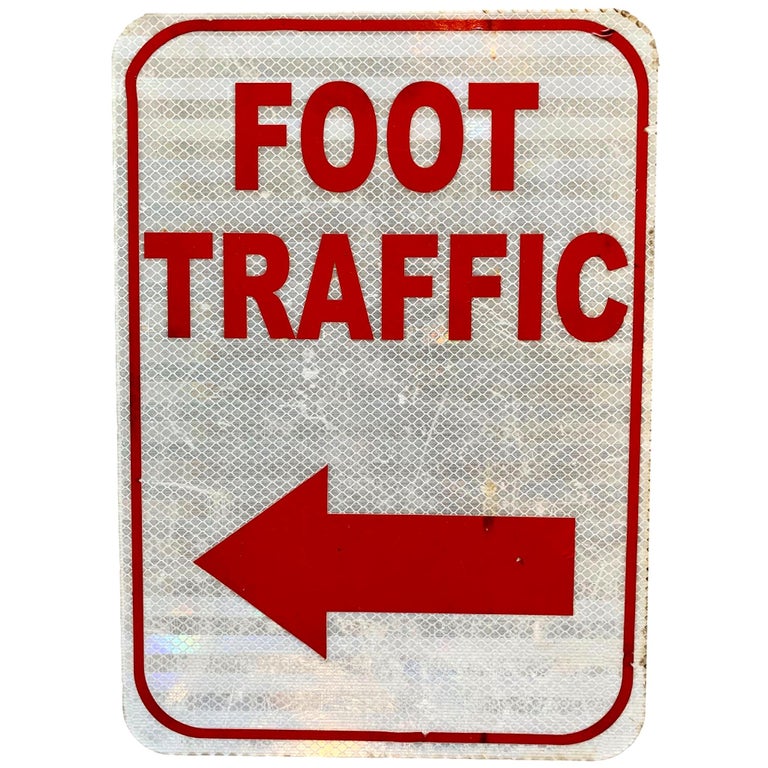 Vintage Foot Traffic Street Sign at 1stdibs