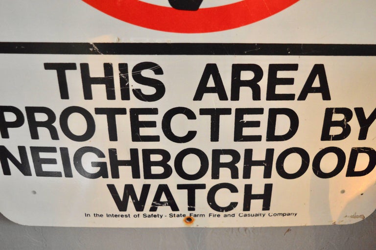 Vintage Neighborhood Watch Sign For Sale at 1stDibs | custom ...