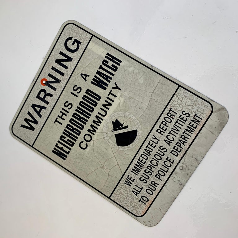 Vintage Neighborhood Watch Sign For Sale at 1stDibs