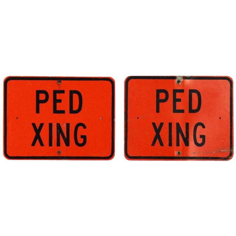 Vintage Ped Xing Florescent Orange Metal Traffic Signs For Sale at ...