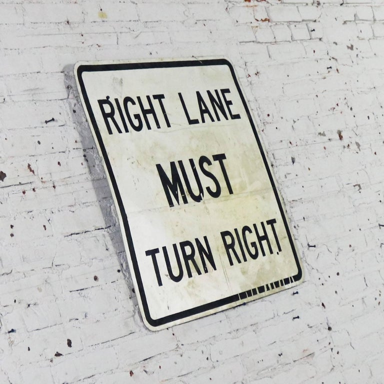 Vintage Right Lane Must Turn Right Large Steel Traffic Sign For Sale at ...