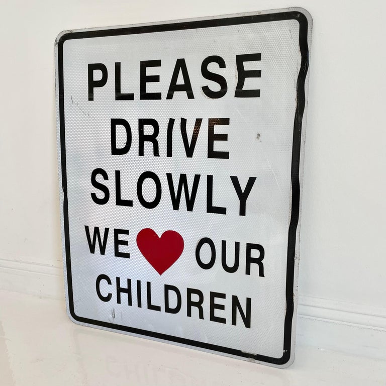 Vintage "We Love Our Children" Street Sign For Sale at 1stDibs