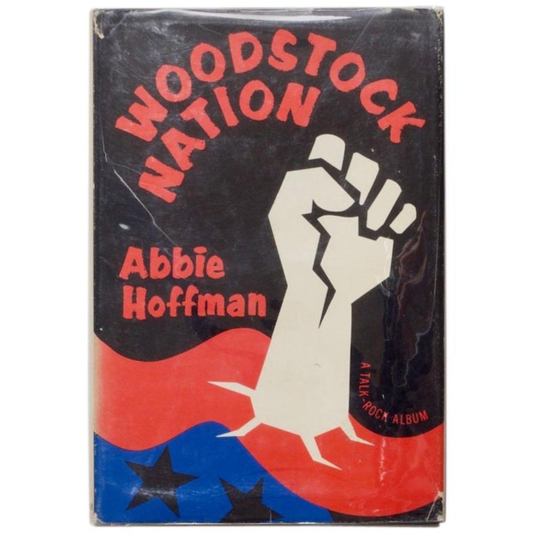 "Woodstock Nation" Book by Abbie Hoffman, 1969 at 1stDibs