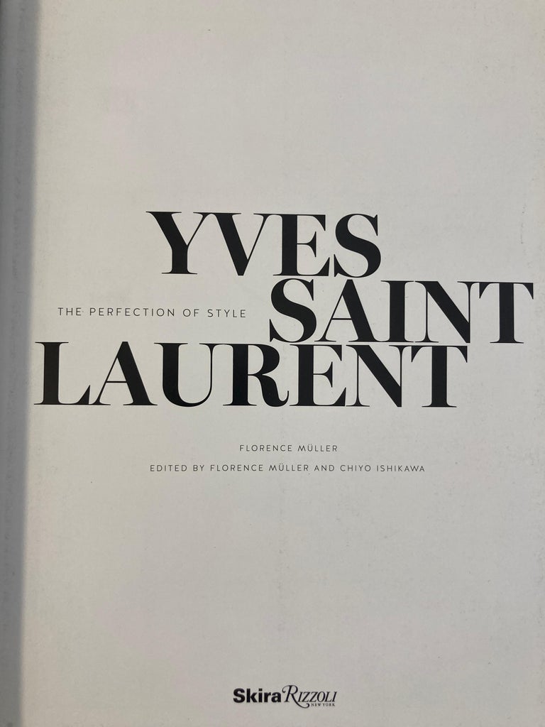 Yves Saint Laurent the Perfection of Style Hardcover Book by Florence ...